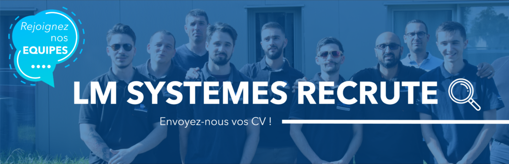 LM SYSTEMES | Recrutement